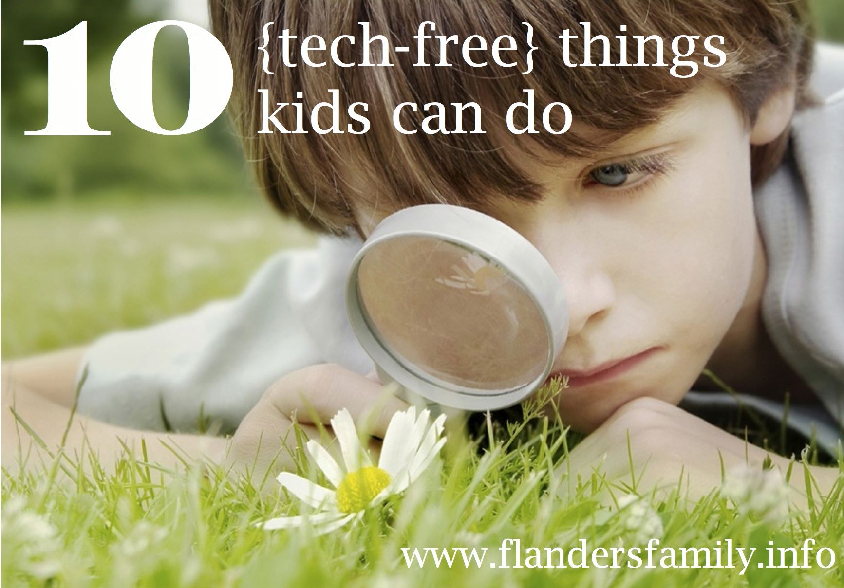 10 Tech Free Things Kids Can Do Flanders Family Homelife 10-tech-free-things-kids-can-do-flanders-family-homelife