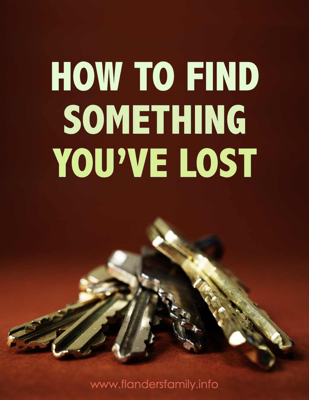 How to Find Something You've Lost - Flanders Family Home Life