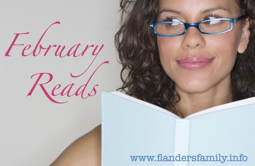 Because He Lives (& More February Reads) - Flanders Family Home Life