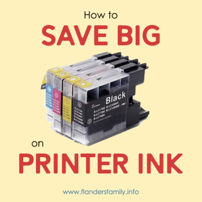 3 Steps to Saving Big on Printer Ink - Flanders Family Home Life