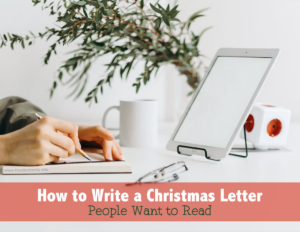 How to Write a Christmas Letter (with Samples) - Flanders Family Home Life