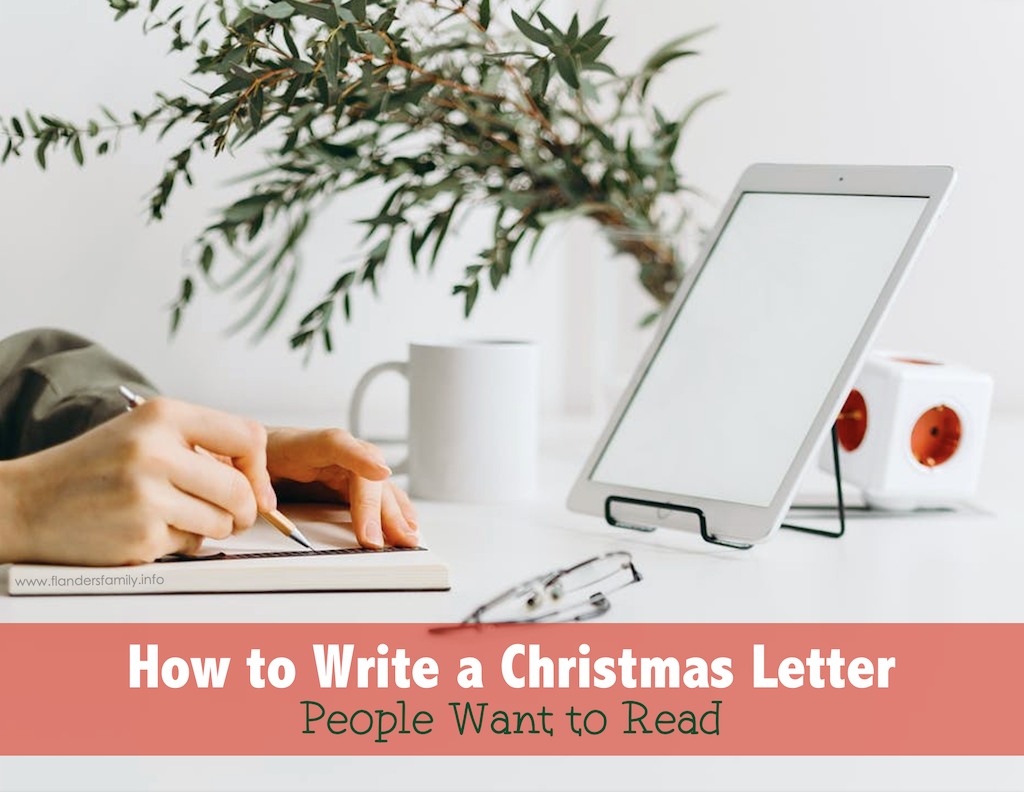 How to Write a Christmas Letter (with Samples) - Flanders Family Home Life