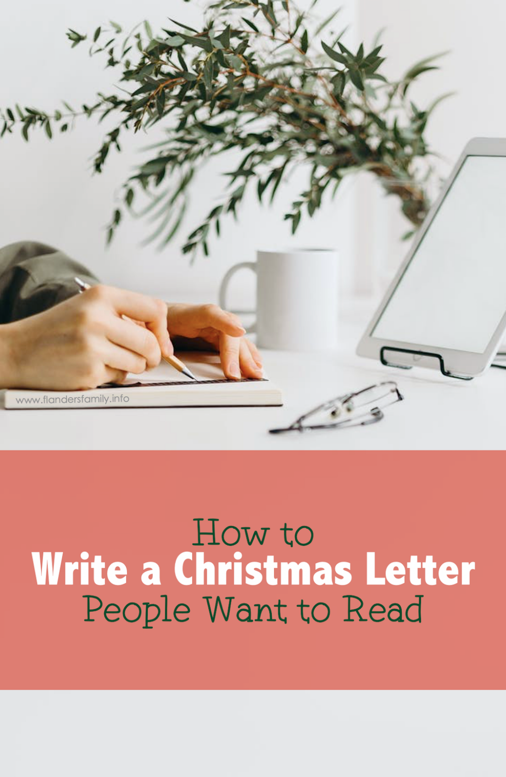 How to Write a Christmas Letter (with Samples) - Flanders Family Home Life