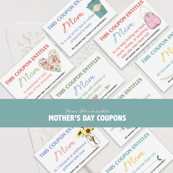 Mother's Day Coupons (Free Printable) - Flanders Family Home Life