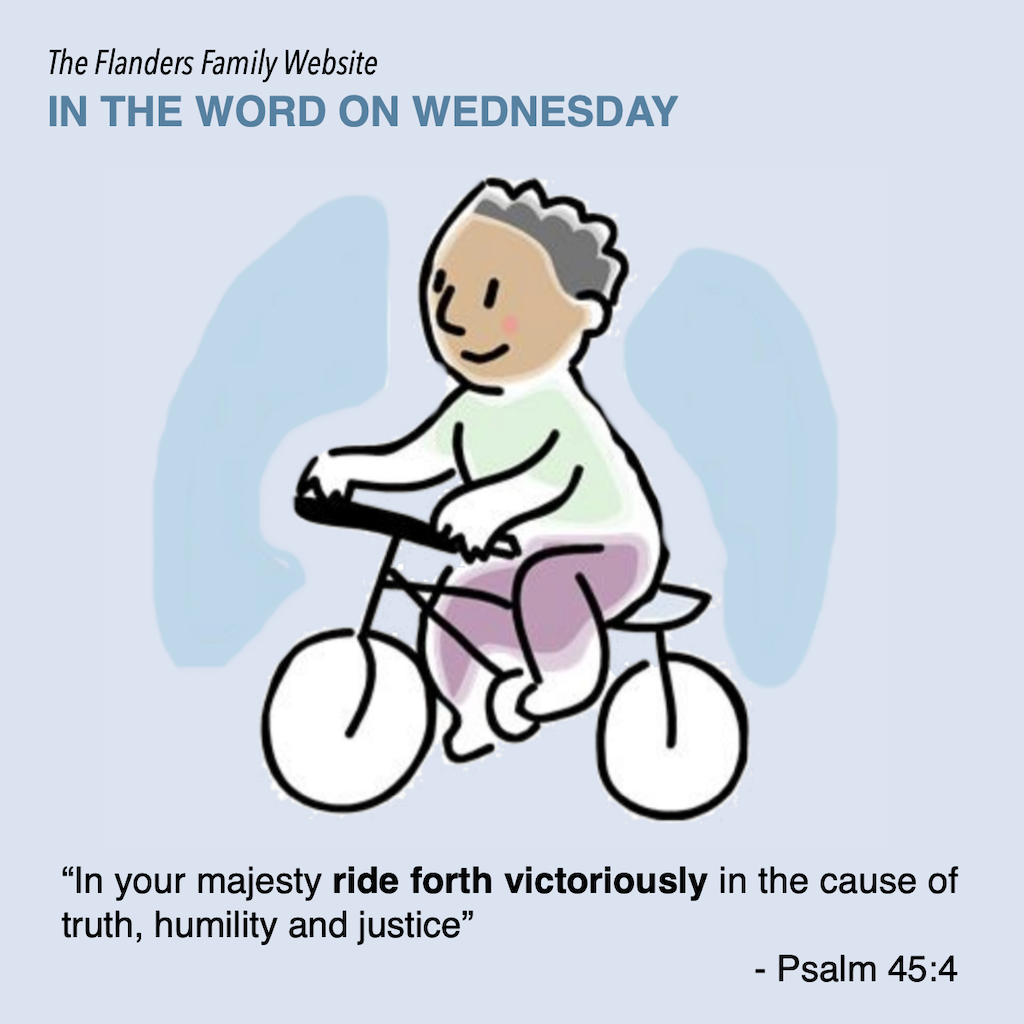 Word on Wednesday: Psalm 45:4 - Flanders Family Home Life
