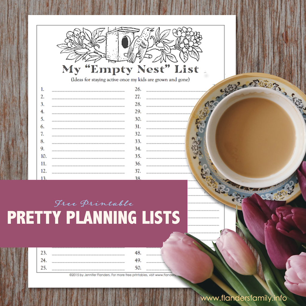 What's on Your Empty Nest List? - Flanders Family Homelife