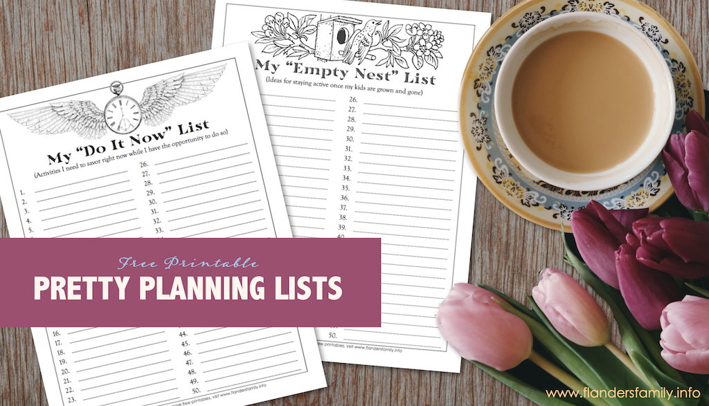 What's on Your Empty Nest List? - Flanders Family Homelife