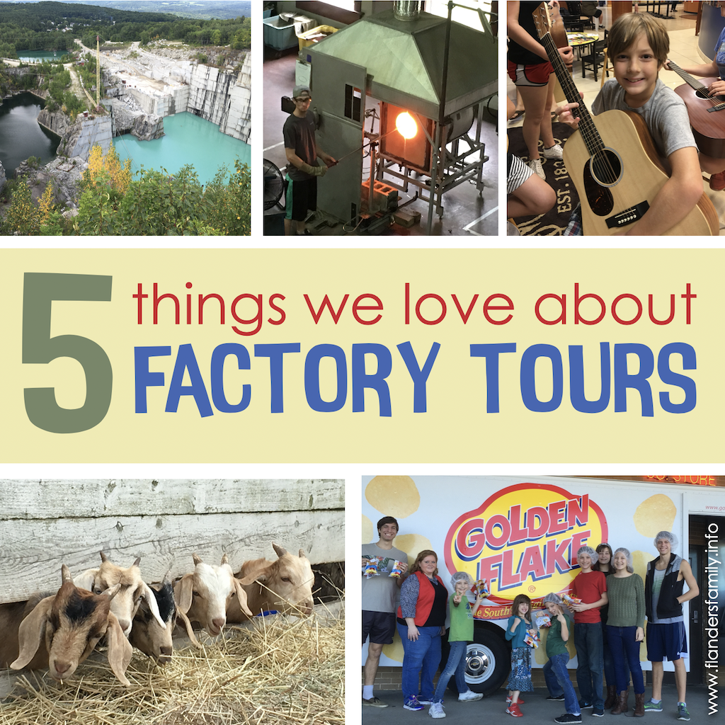 5 Reasons Our Family Loves Factory Tours - Flanders Family Home Life