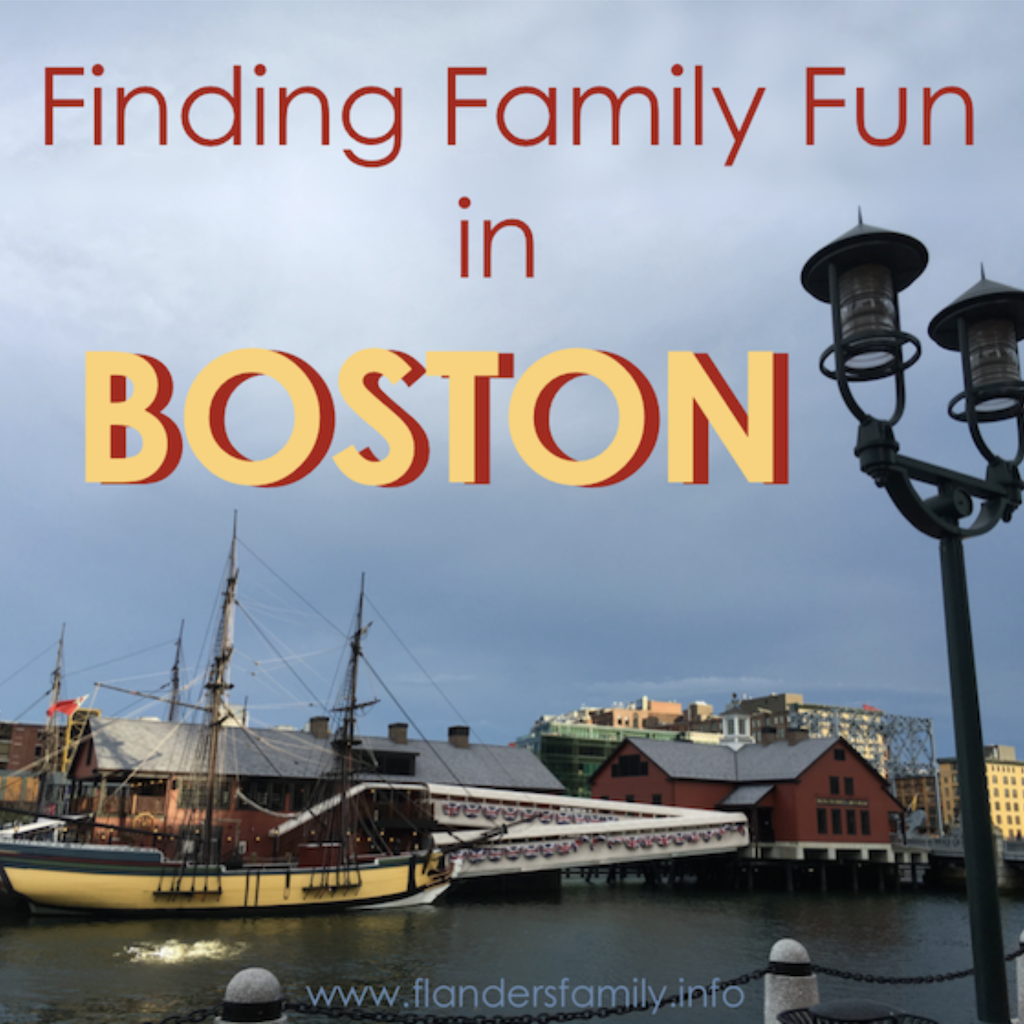 6 Fun Things to Do with Kids in Boston - Flanders Family Home Life