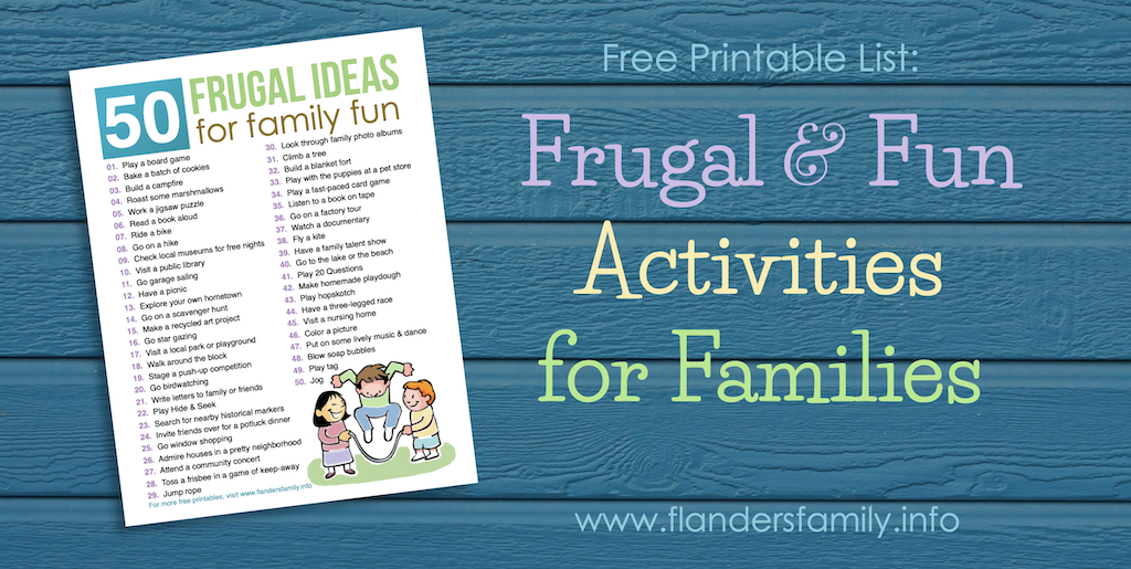 50 Frugal Ideas for Family Fun - Flanders Family Home Life