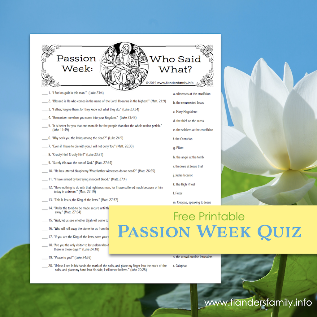 Passion Week Quiz (Free Printable) - Flanders Family Home Life