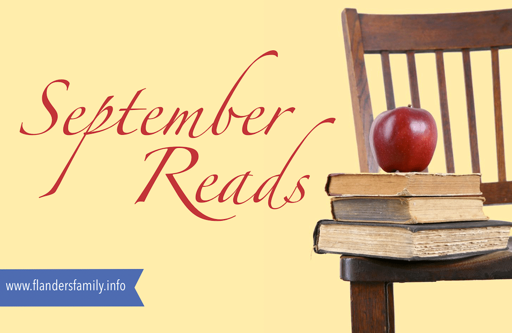 The Men We Need (and More September Reads) - Flanders Family Home Life
