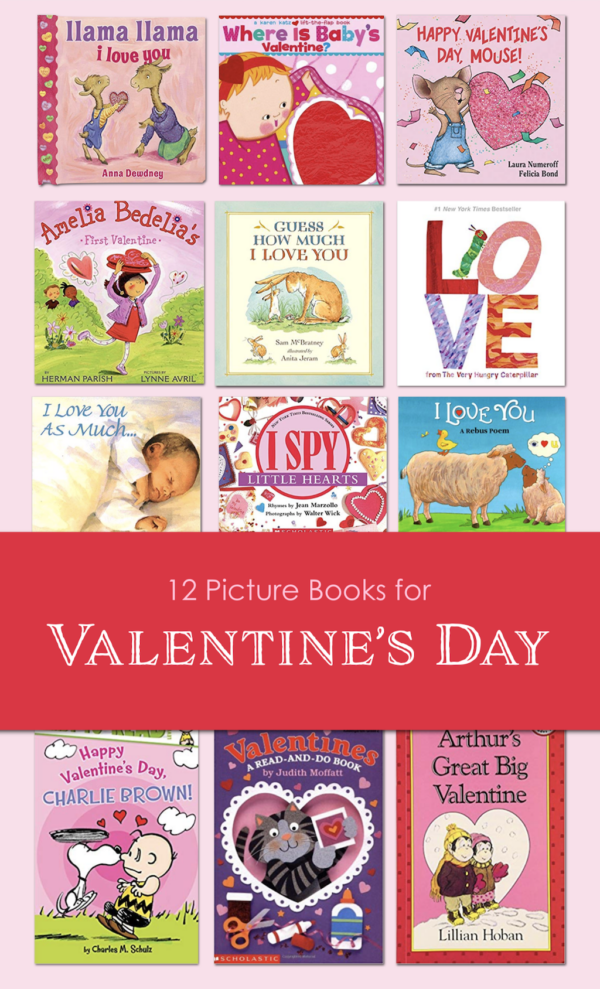 12 Picture Books for Valentine's Day - Flanders Family Home Life