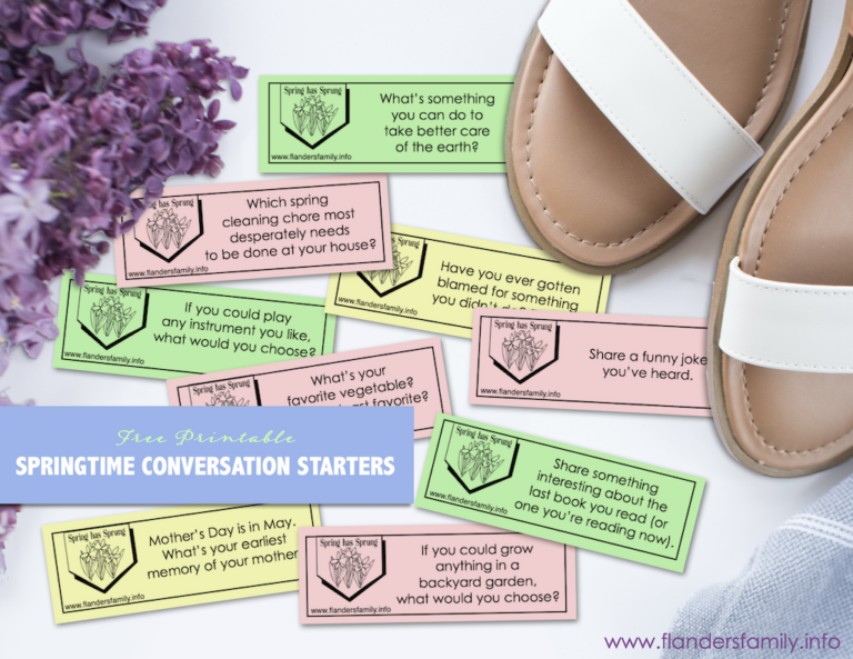 Springtime Conversation Starters - Flanders Family Home Life