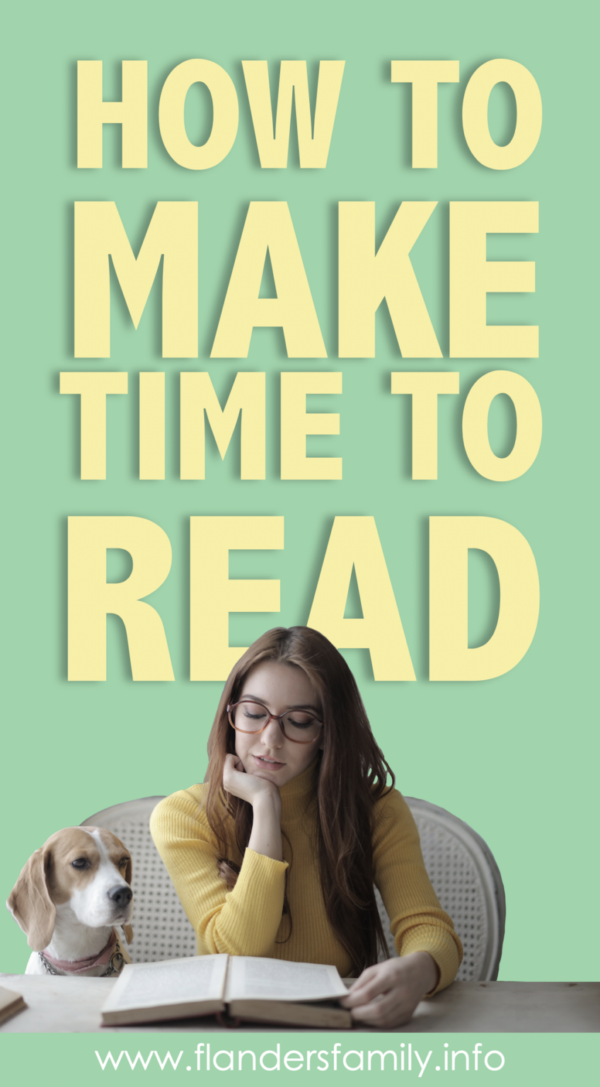 10 Ways to Find More Time for Reading - Flanders Family Home Life