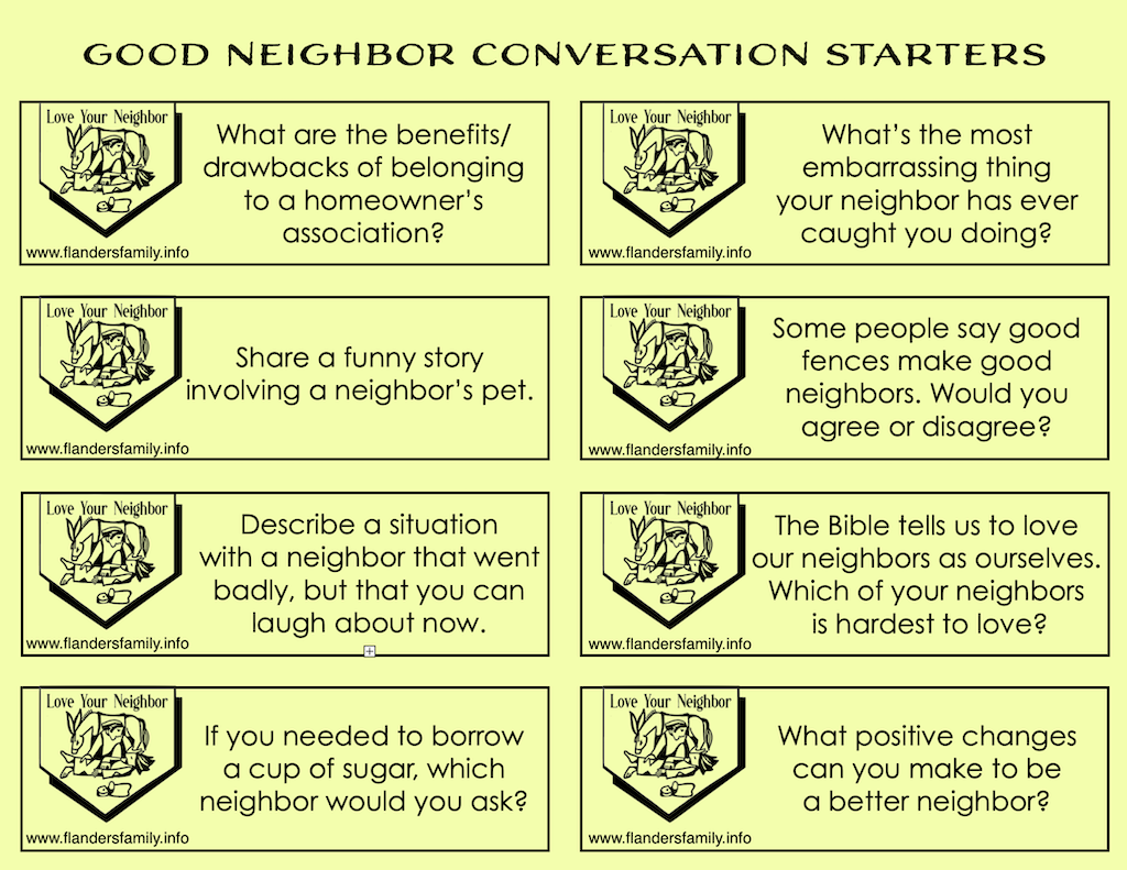 Good Neighbor Conversation Starters - Flanders Family Homelife