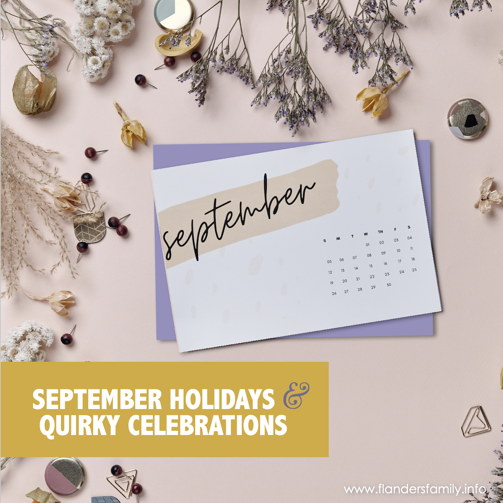 September Holidays & Quirky Celebrations (2023) - Flanders Family Home Life