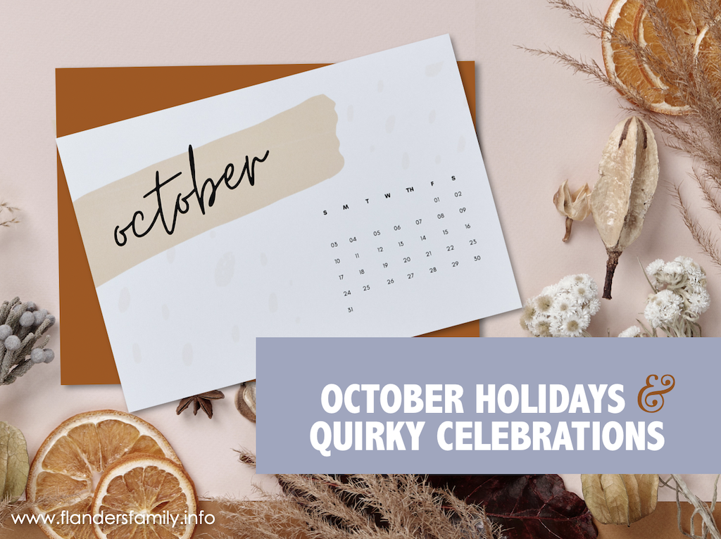 October Holidays & Quirky Celebrations (2024) - Flanders Family Home Life