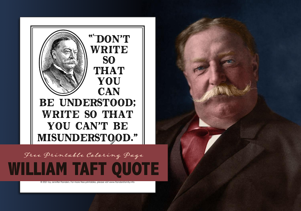 William Howard Taft Quote Coloring Page - Flanders Family Home Life