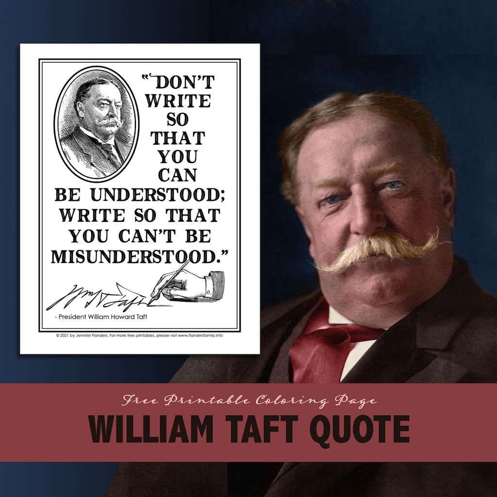 William Howard Taft Quote Coloring Page - Flanders Family Home Life