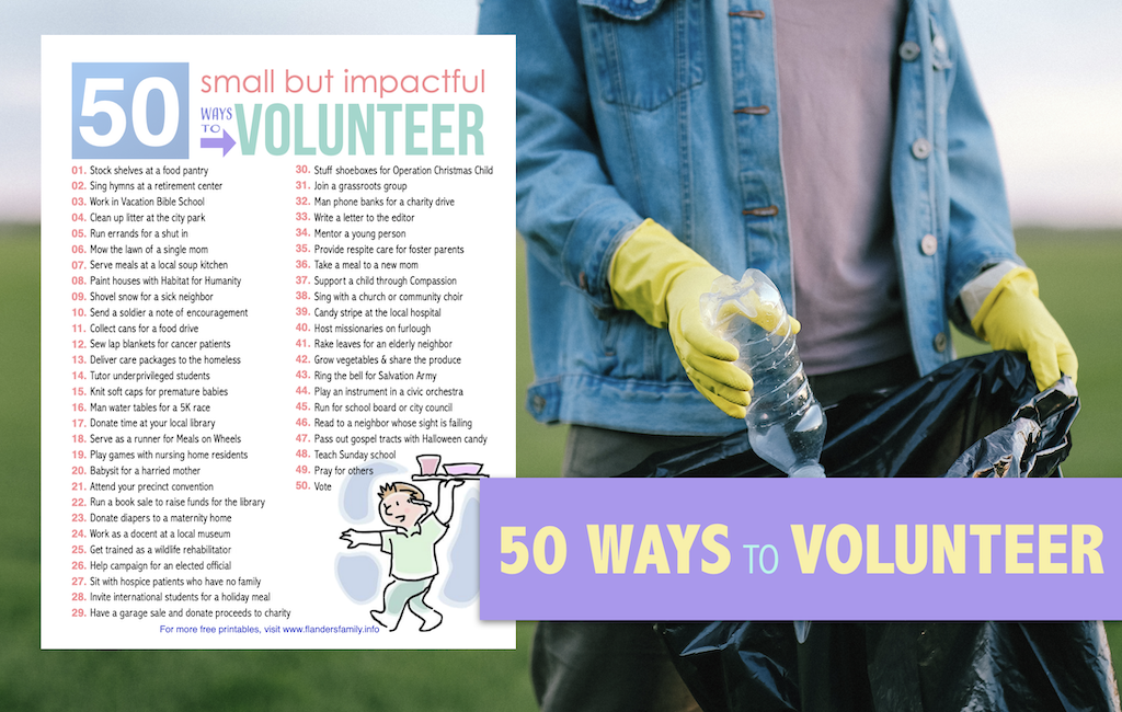 50 Ways to Volunteer - Flanders Family Home Life