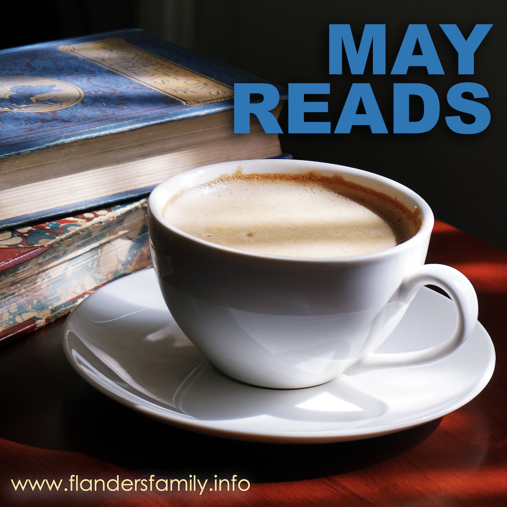 Then Sings My Soul (& More May Reads) - Flanders Family Homelife